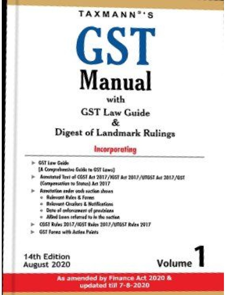 GST Manual with GST Law Guide & Digest of Landmark Rulings